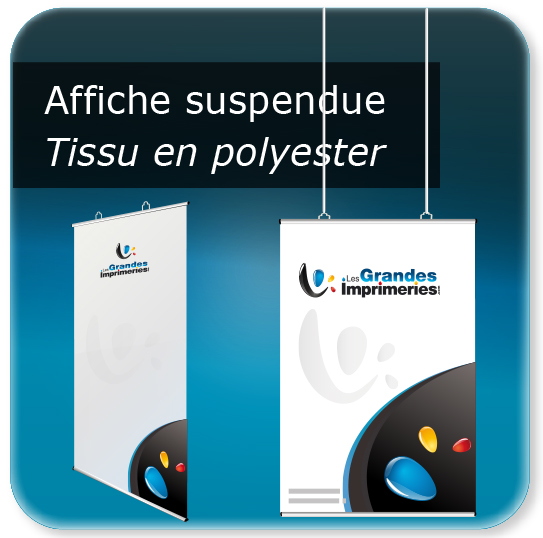 Enfin dispo ! Les nouvelles Affiches numériques : suspendue, tissu, Pvc ...